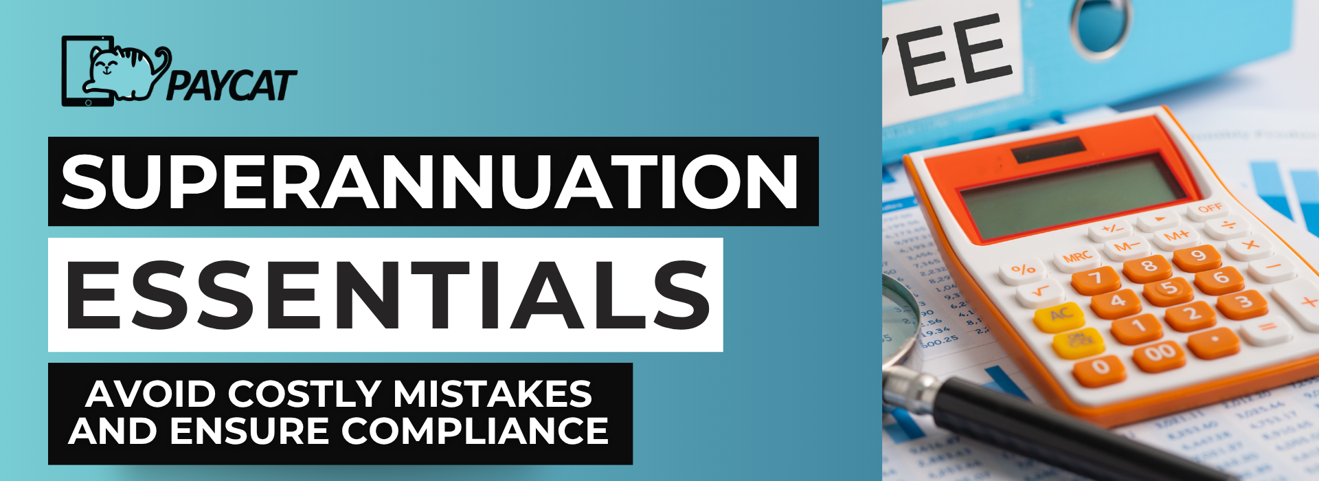 Superannuation Essentials Webinar [on-demand]